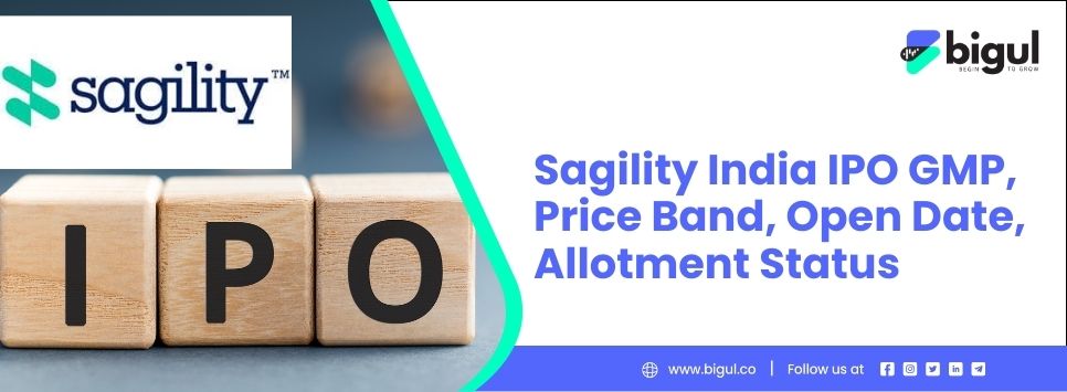 Sagility India IPO GMP, Price Band, Open Date, Allotment Status